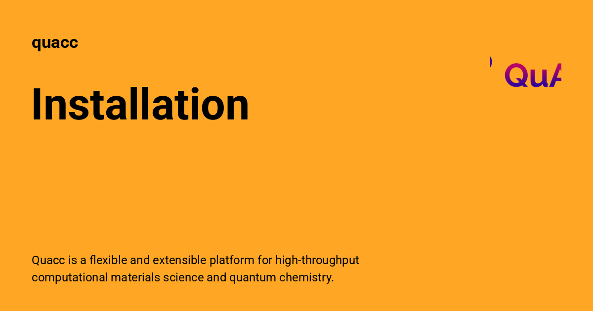 Installation - quacc