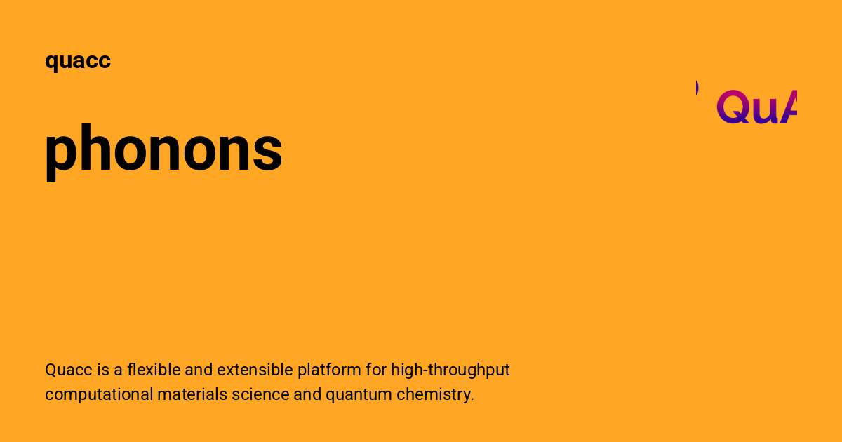 phonons - quacc