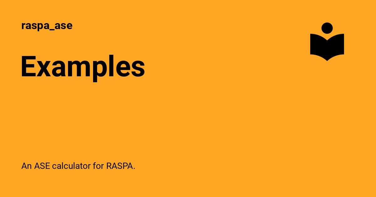 Examples - raspa_ase